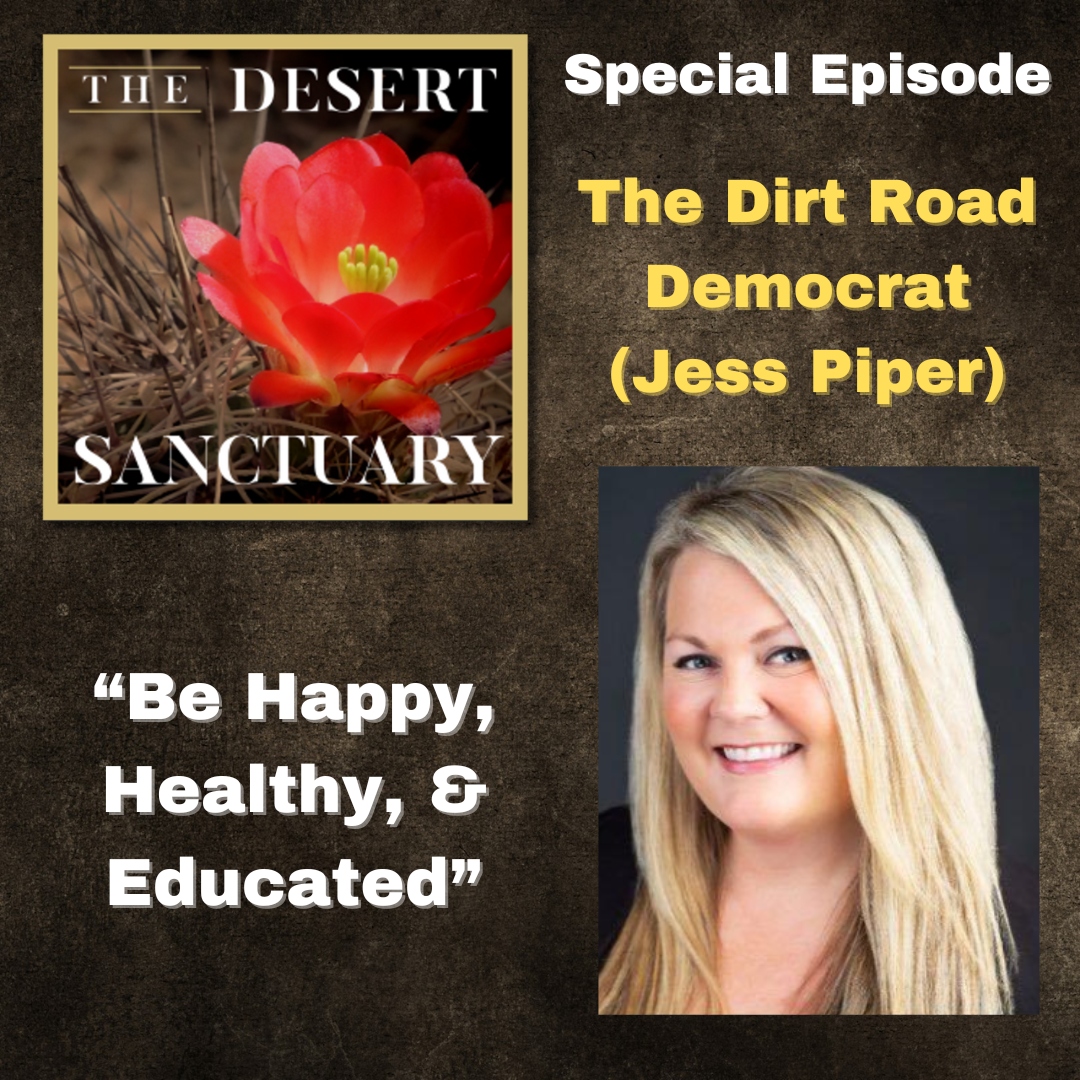 Special Edition – Jess Piper – The Dirt Road Democrat – The Desert ...